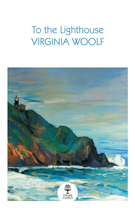 Collins Classics- To the Lighthouse, Virginia Woolf | 9780008699468 ...