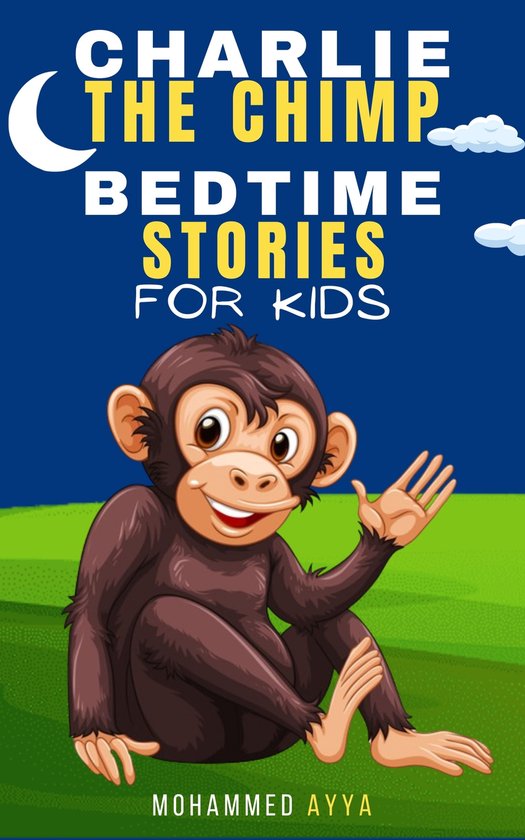 Charlie – The Chimp (ebook), Mohammed Ayya | 9798223349563 | Boeken | bol
