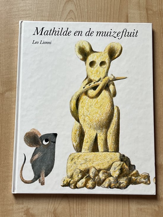 Mathilde en de muizefluit, Leo Lionni | 9789020200553 | Boeken | bol