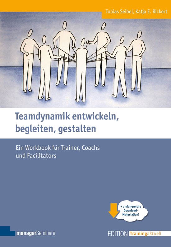 Edition Training aktuell - Teamdynamik entwickeln, begleiten, gestalten (ebook),... | bol