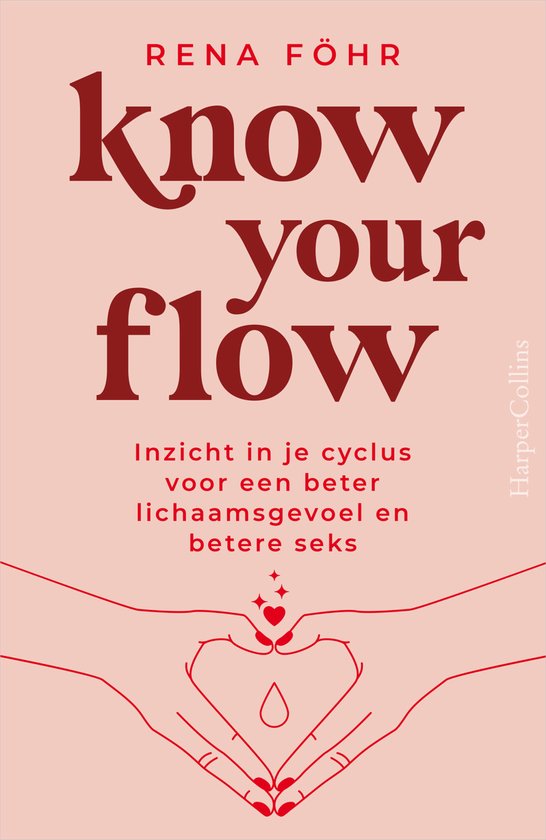 Know Your Flow, Rena Föhr | 9789402714333 | Boeken | bol