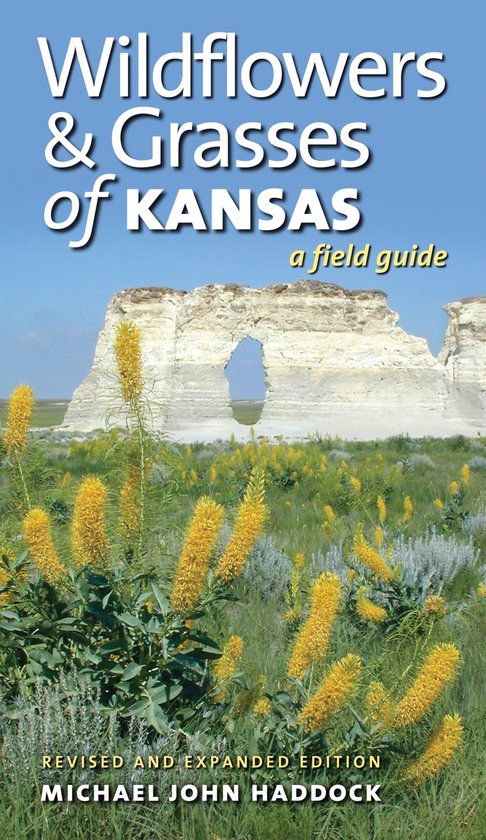 Wildflowers and Grasses of Kansas, Michael John Haddock | 9780700635955 ...