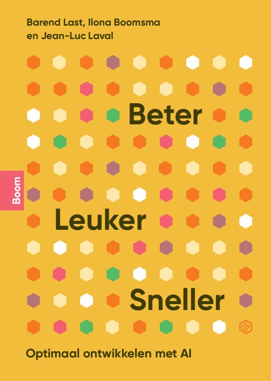 Beter, leuker, sneller | 9789024464999 | Barend Last | Boeken | bol