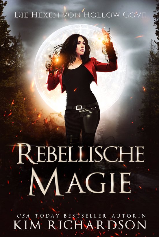 Die Hexen von Hollow Cove 9 - Rebellische Magie (ebook), Kim Richardson |... | bol.com