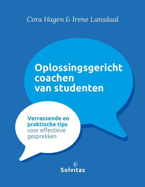 Oplossingsgericht coachen van studenten, Cora Hagen | 9789083372044 ...
