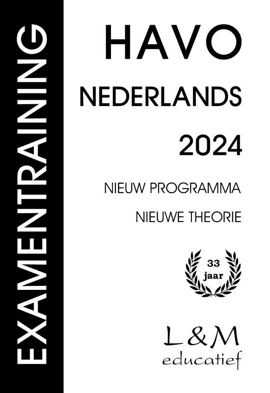 Examentraining Havo Nederlands 2024 | 9789054894490 | Gert P. Broekema | Boeken | bol
