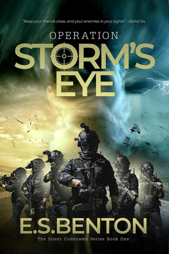 Operation Storm's Eye (ebook), E S Benton | 9781739251642 | Boeken | bol