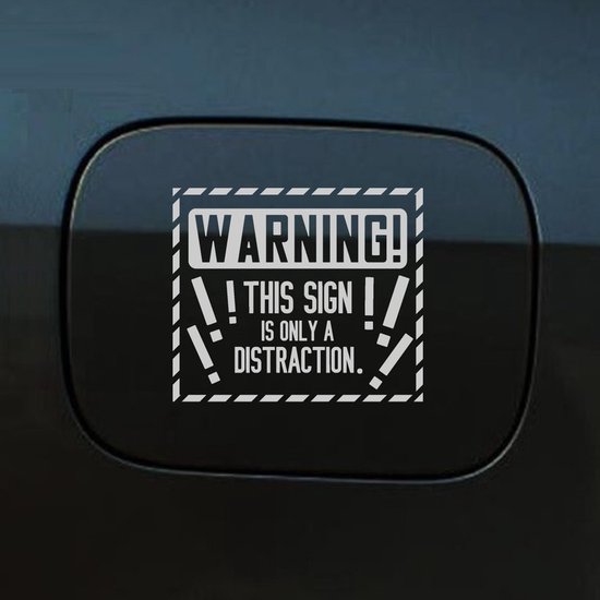 Bumpersticker - This Sign Is Only Distraction - 14x12 - Licht Grijs | bol