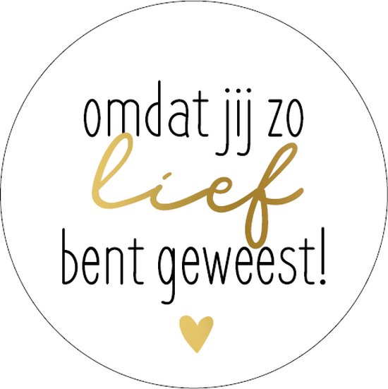 Sinterklaas / Sint - Sluitsticker Omdat jij zo lief bent geweest ...