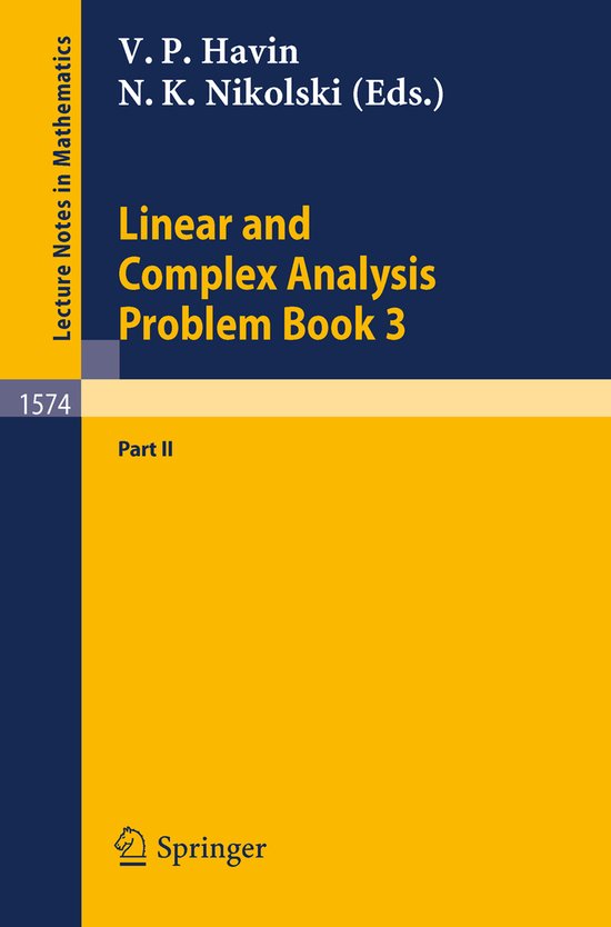 Linear and Complex Analysis Problem Book 3 | 9783540578710 | V. P ...