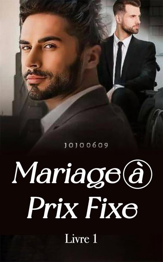 Mariage à Prix Fixe 1 - Mariage à Prix Fixe (ebook), jojo0609 ...