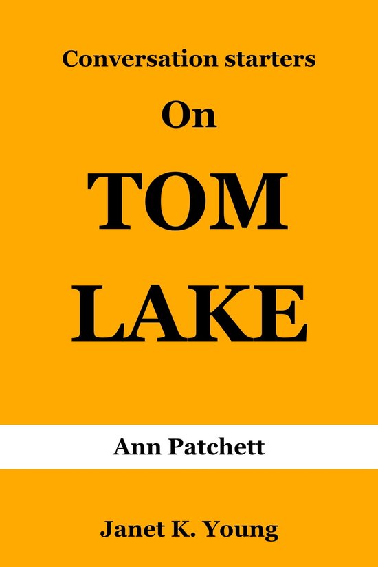 Tom Lake (ebook), Janet K. Young | 1230007194405 | Boeken | bol