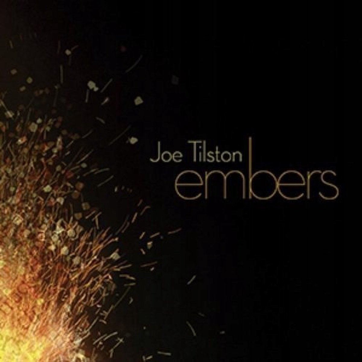 Joe Tilston - Embers (CD), Joe Tilston | Muziek | bol
