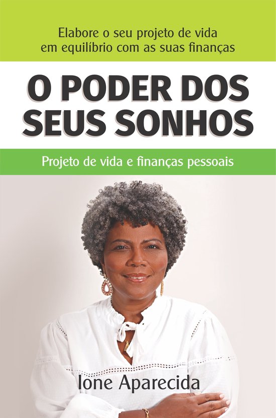 O poder dos seus sonhos (ebook), Ione Aparecida | 9788536665436 | Boeken | bol