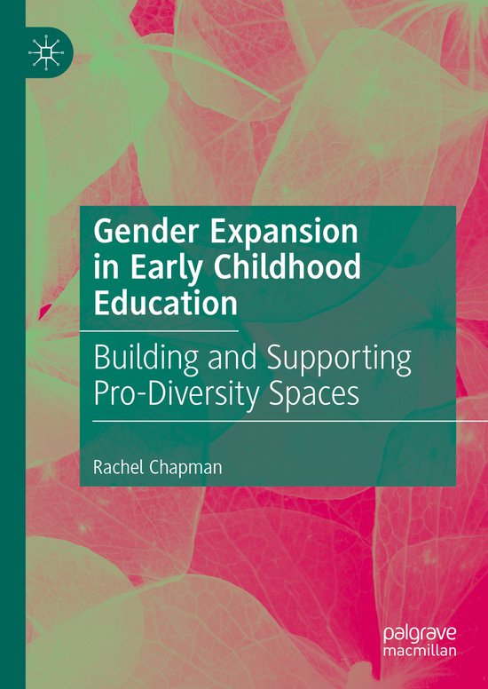 Gender Expansion in Early Childhood Education, Rachel Chapman ...