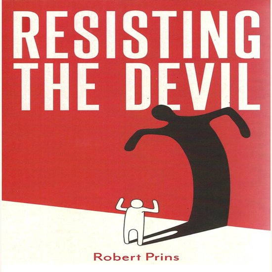 Resisting the Devil, Robert Prins | 9798868750908 | Boeken | bol.com