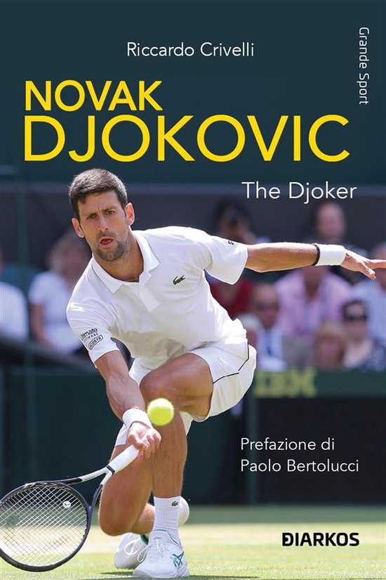 Novak Djokovic (ebook), Riccardo Crivelli | 9788836163564 | Boeken | bol