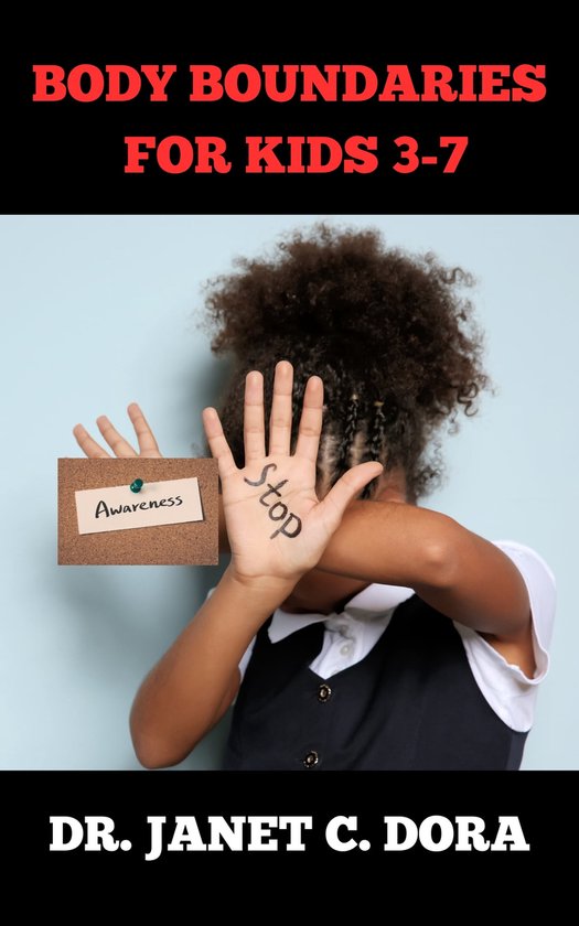 BODY BOUNDARIES FOR KIDS (ebook), Dr. Janet C. Dora | 1230007064845 ...