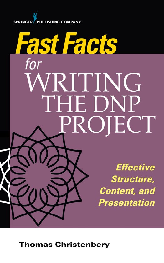 Fast Facts- Fast Facts for Writing the DNP Project | 9780826152022 ...