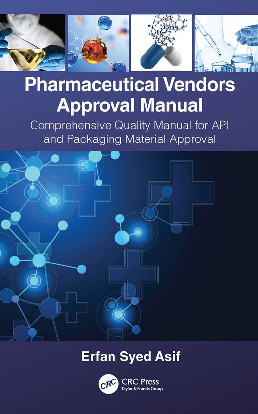 Pharmaceutical Vendors Approval Manual | 9781032038131 | Erfan Syed Asif | Boeken | bol