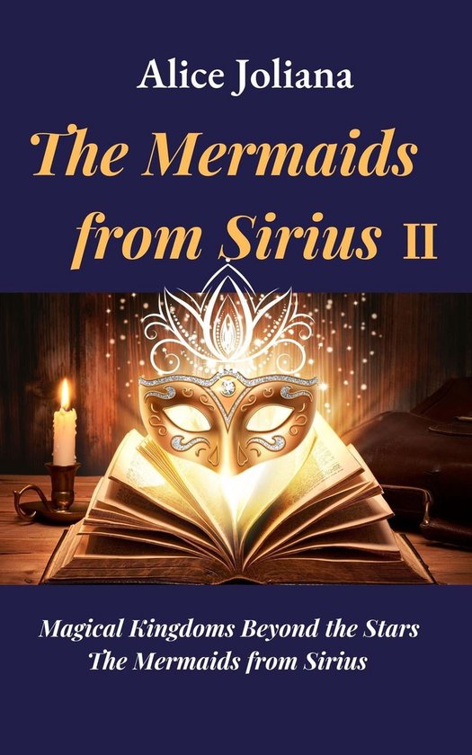 Magical Kingdoms Beyond the Stars--The Mermaids from Sirius 2 - The ...