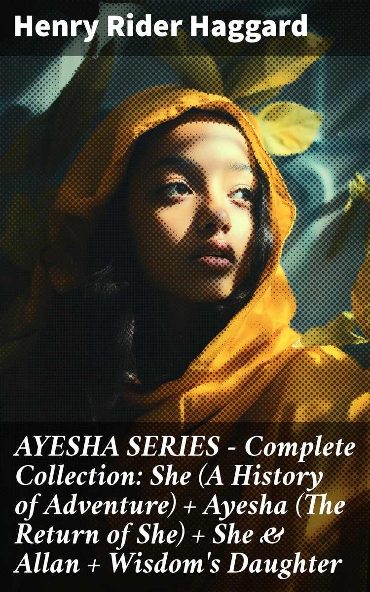 AYESHA SERIES – Complete Collection: She (A History of Adventure) + Ayesha (The Return... | bol