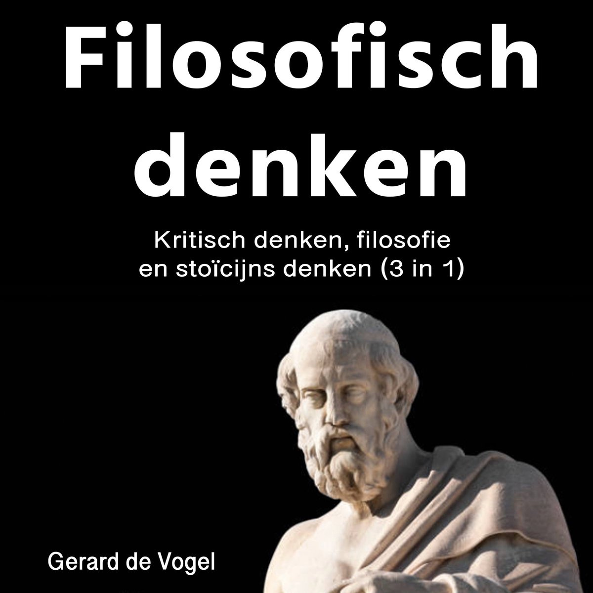 Filosofisch denken, Gerard de Vogel | 9798868628290 | Boeken | bol
