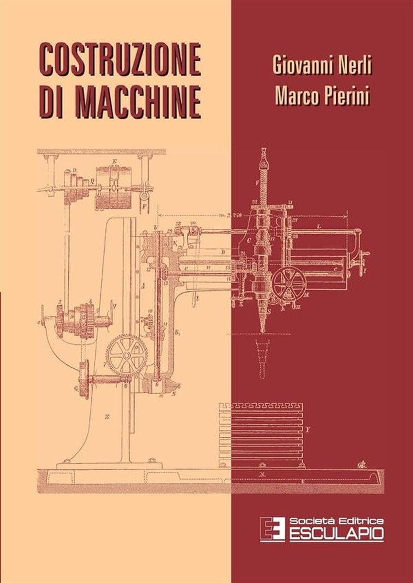Costruzione di macchine (ebook), Giovanni Nerli | 9788835832386 ...