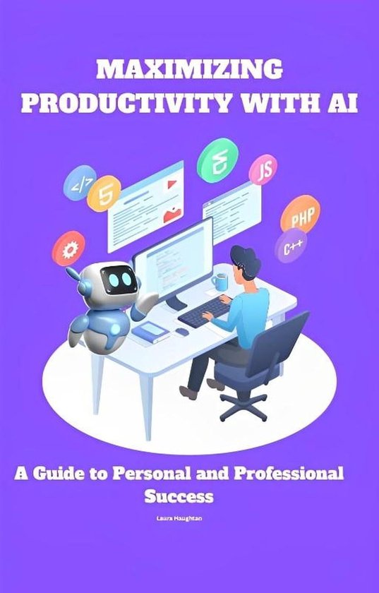 Maximizing Productivity with AI: A Guide to Personal and Professional Success (ebook),... | bol.