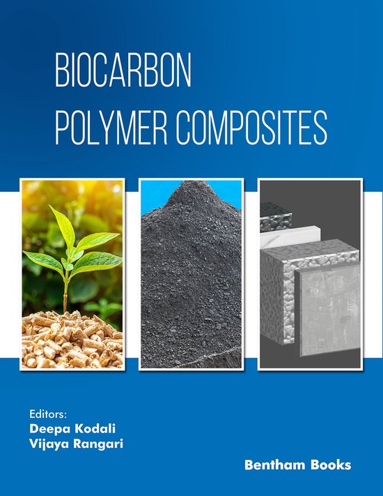 Biocarbon Polymer Composites (ebook), Deepa Kodali | 9789815196689 ...