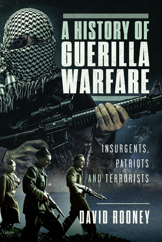 A History of Guerilla Warfare, David Rooney | 9781399078528 | Boeken | bol