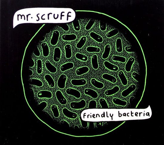 Mr Scruff: Friendly Bacteria [CD], Mr. Scruff | Muziek | bol