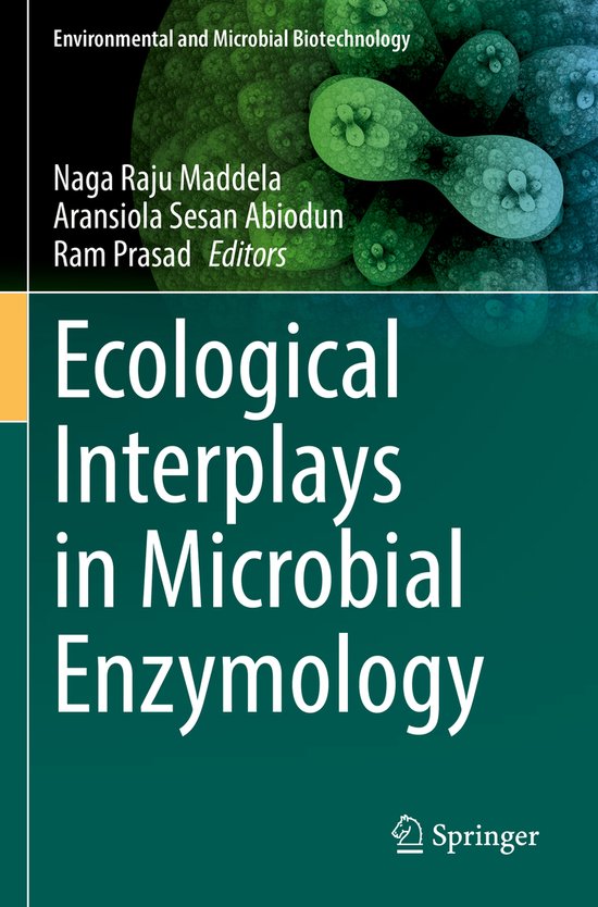 Environmental and Microbial Biotechnology- Ecological Interplays in ... Environmental and Microbial Biotechnology- Ecological Interplays in ...