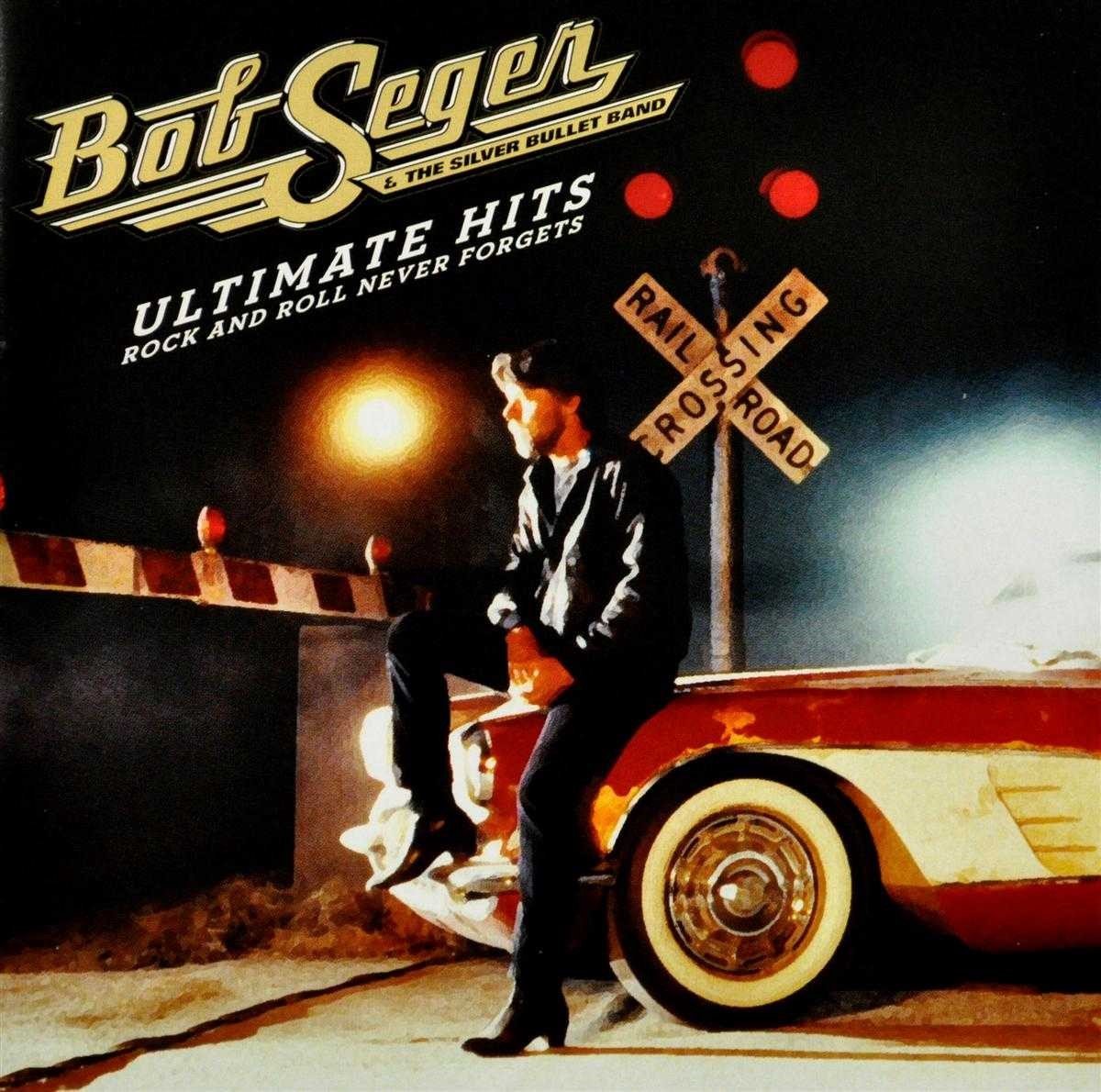 Bob Seger - Ultimate Hits: Rock and Roll Never Forgets (CD), Bob Seger ...