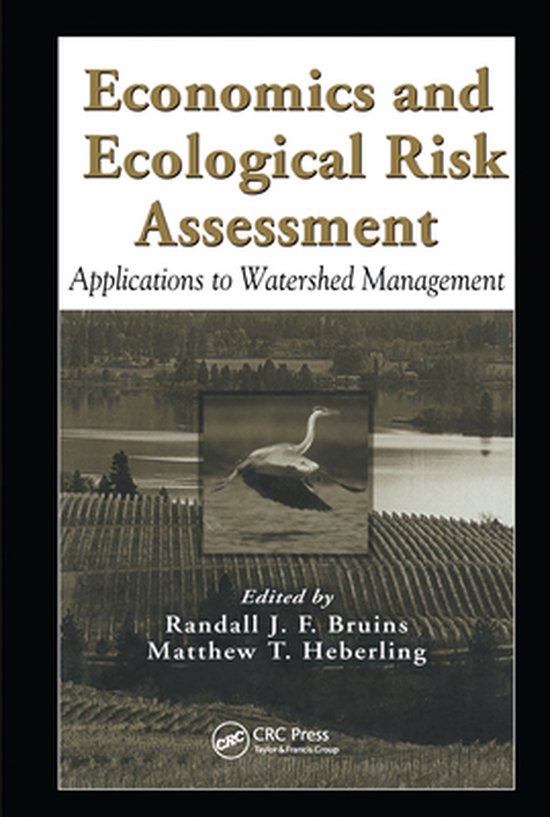 Environmental and Ecological Risk Assessment- Economics and Ecological ...
