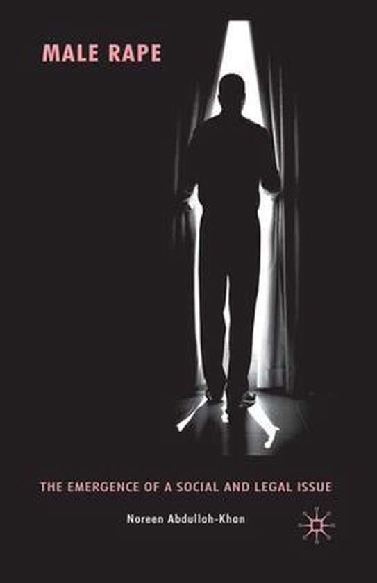 Male Rape | 9781349355846 | N. Abdullah-Khan | Boeken | bol.com