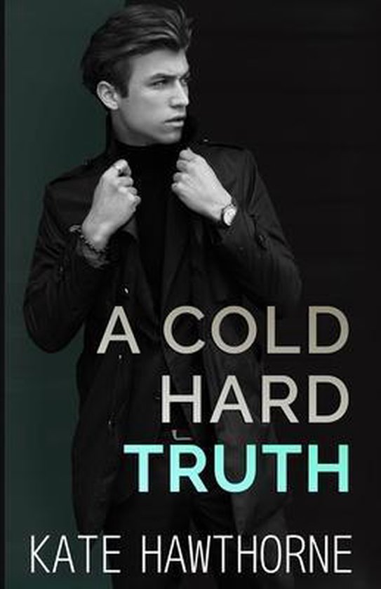 Two Truths and a Lie-A Cold Hard Truth, Kate Hawthorne | 9798458002561 ...