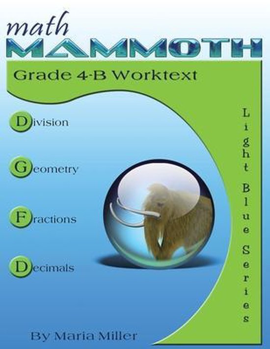 Math Mammoth Grade 4-B Worktext | 9781942715634 | Maria Miller | Boeken | bol