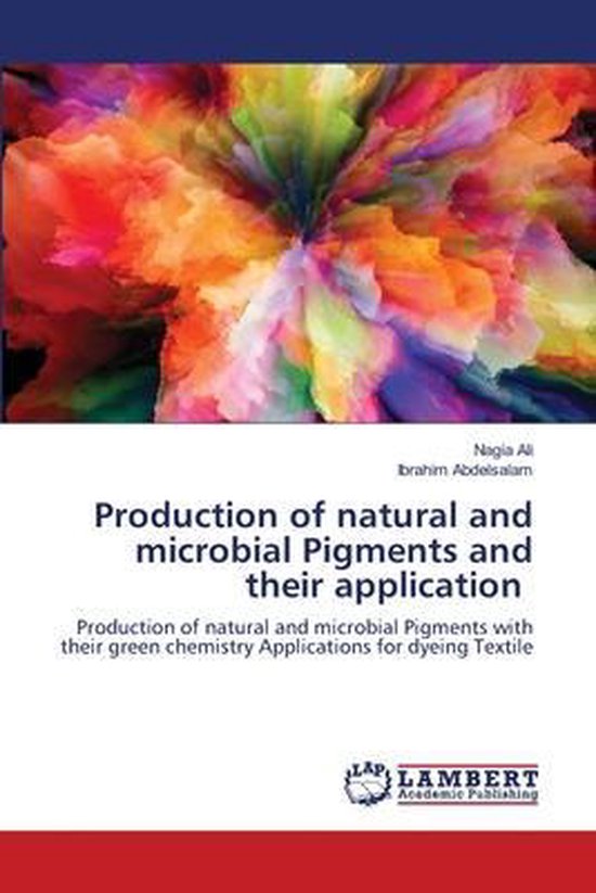 Production of natural and microbial Pigments and their application ...
