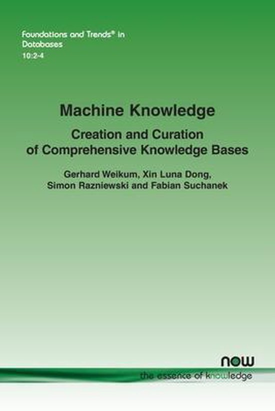Foundations and Trends® in Databases- Machine Knowledge | 9781680838367 ... Foundations and Trends® in Databases- Machine Knowledge | 9781680838367 ...