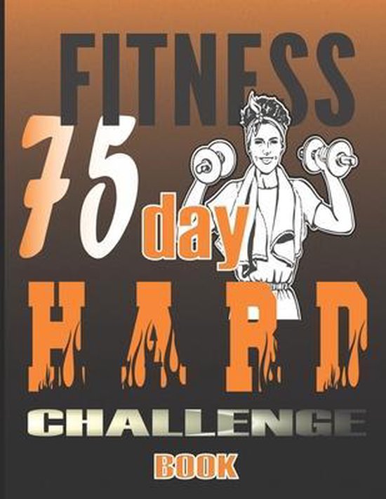 75 Day Hard Challenge Book, Charlotte Taylor | 9798506072041 | Boeken | bol