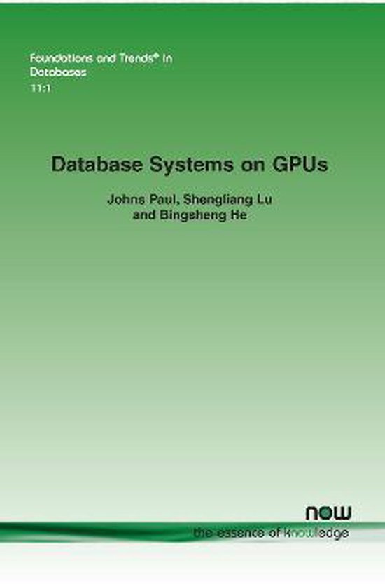 Foundations and Trends® in Databases- Database Systems on GPUs ... Foundations and Trends® in Databases- Database Systems on GPUs ...