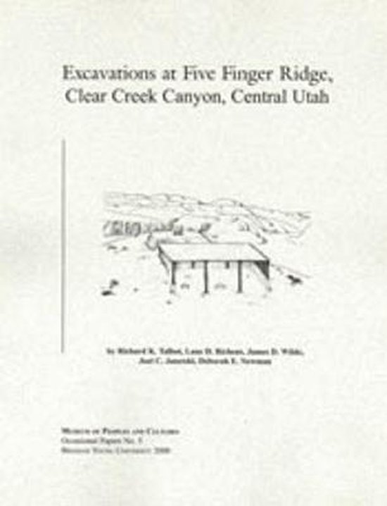 Occasional Paper- Excavations At Five Finger Ridge OP #5, Richard K ...