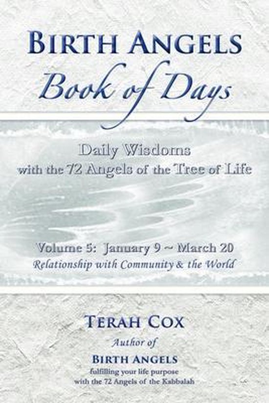 Birth Angels Book of Days - Volume 5, Terah Cox | 9780692397817 ...