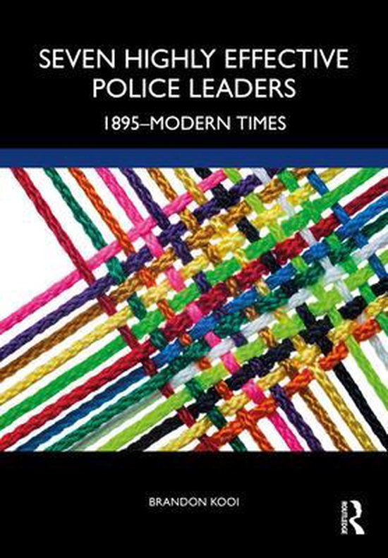 Seven Highly Effective Police Leaders (ebook), Brandon Kooi ...