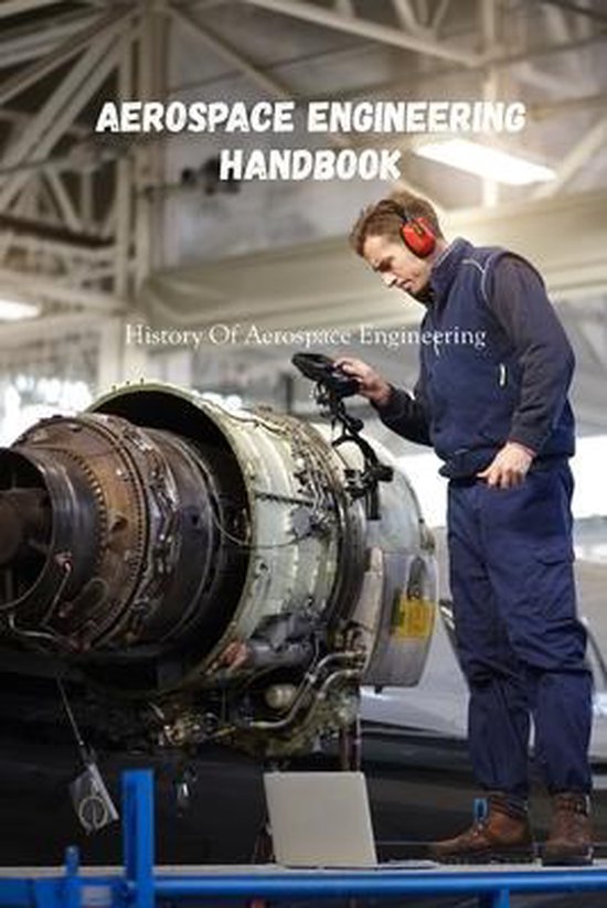 Aerospace Engineering Handbook, Ortiz-de La Cruz Alejandro ...