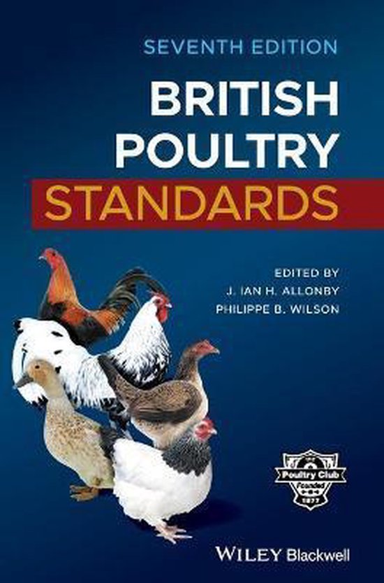 British Poultry Standards, I Allonby | 9781119509141 | Boeken | bol.com