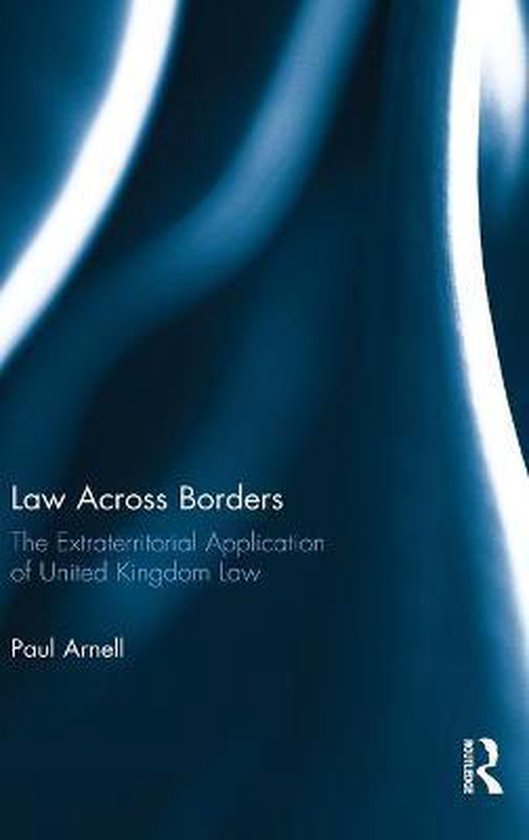 Law Across Borders | 9780415558617 | Paul Arnell | Boeken | bol.com