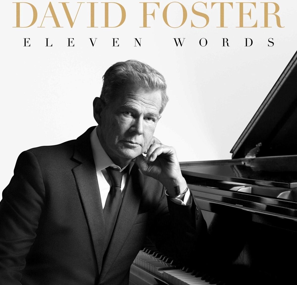 David Foster - Eleven Words (CD), David Foster | CD (album) | Muziek | bol