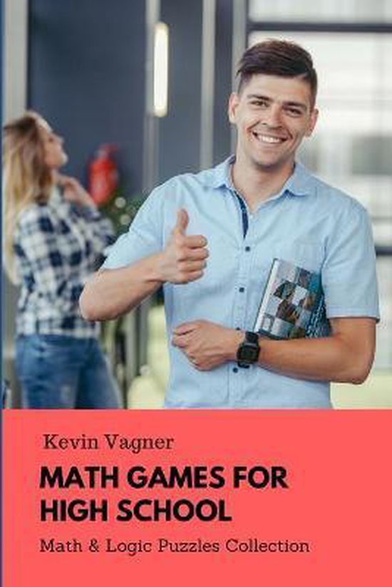 Math Games For High School Kevin Vagner 9781973533955 Boeken Bol